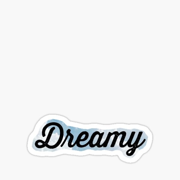 "Dreamy" Sticker by hannebertels | Redbubble