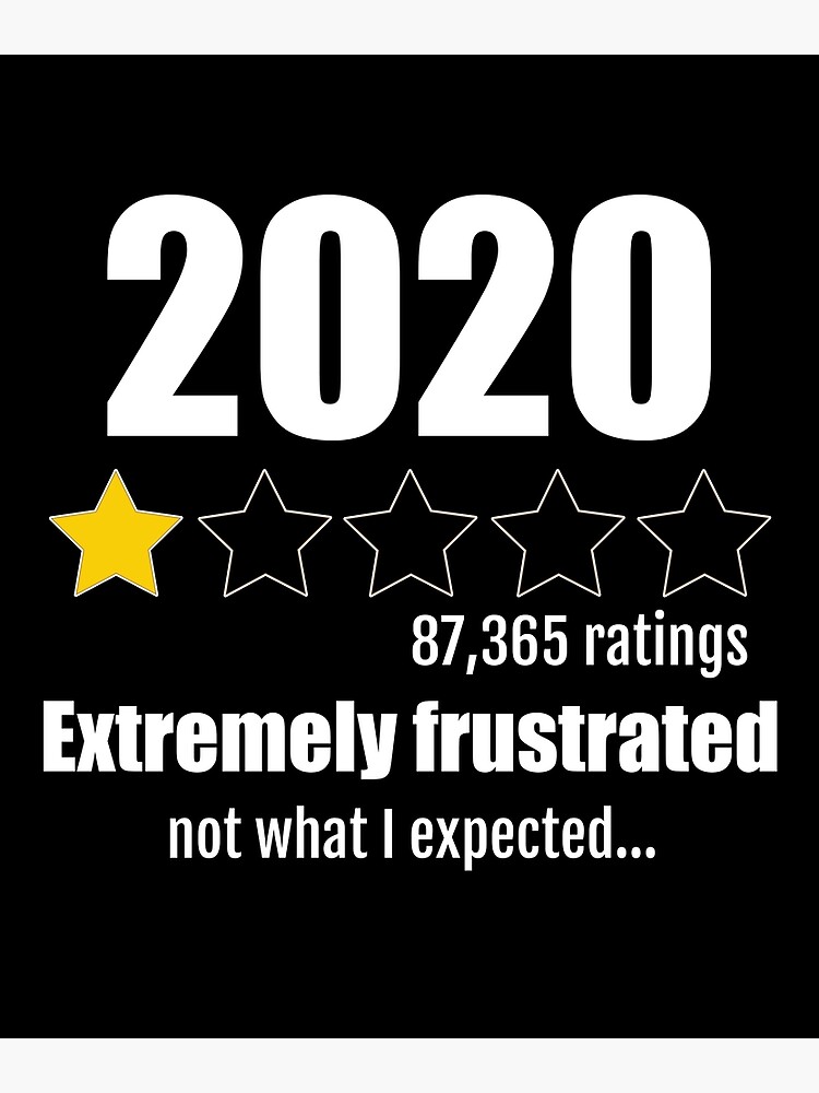 "2020 One Star Rating - Extremely Frustrated Sarcastic 2020 Souvenir ...