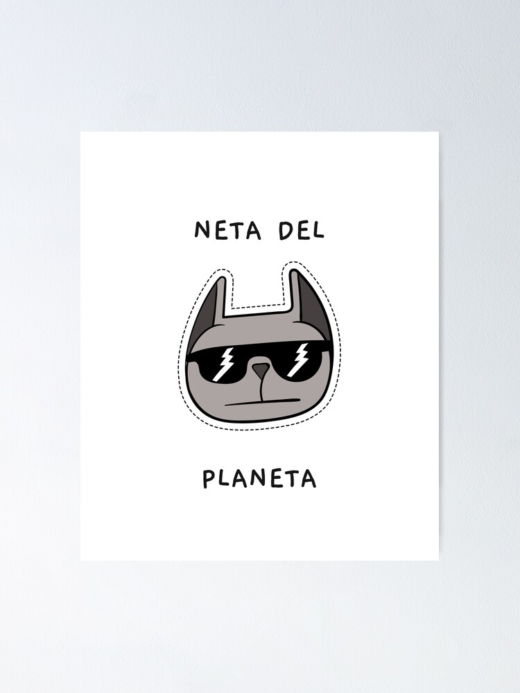 "Neta Del Planeta" Poster for Sale by PrimePrintWorks | Redbubble