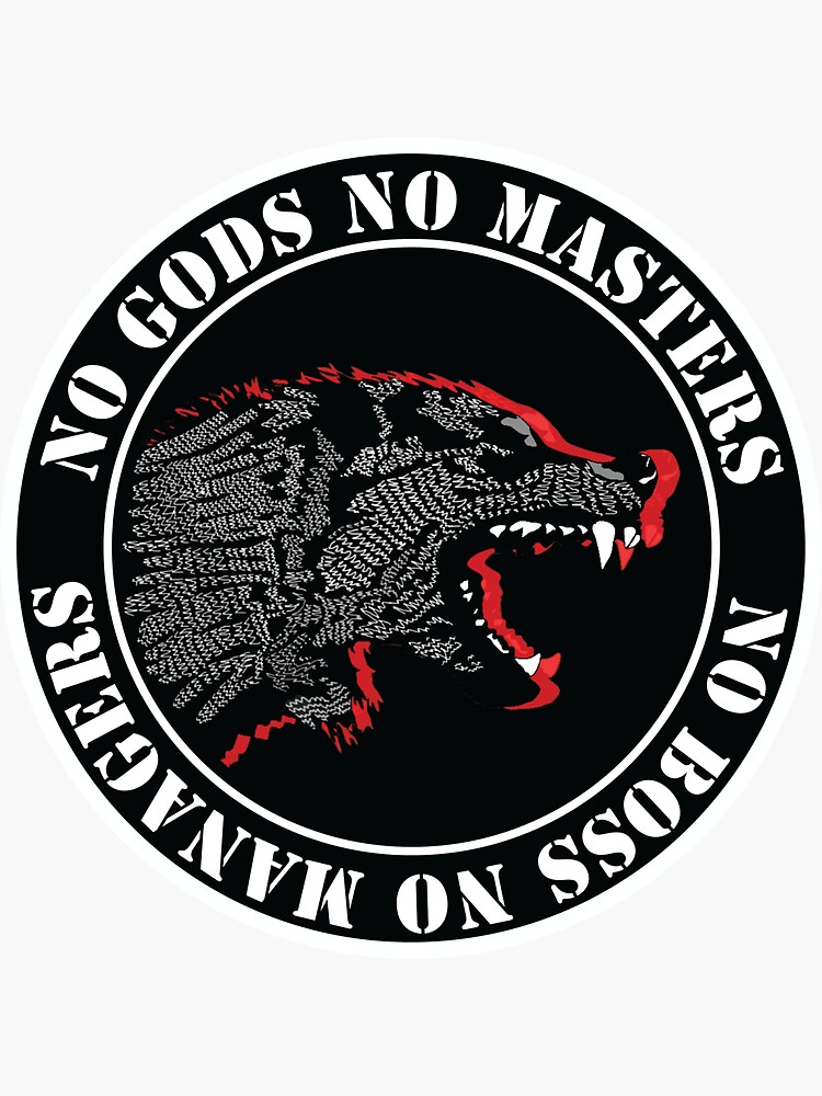 "No Gods No Masters/ No Boss No Managers" Sticker for Sale by ...