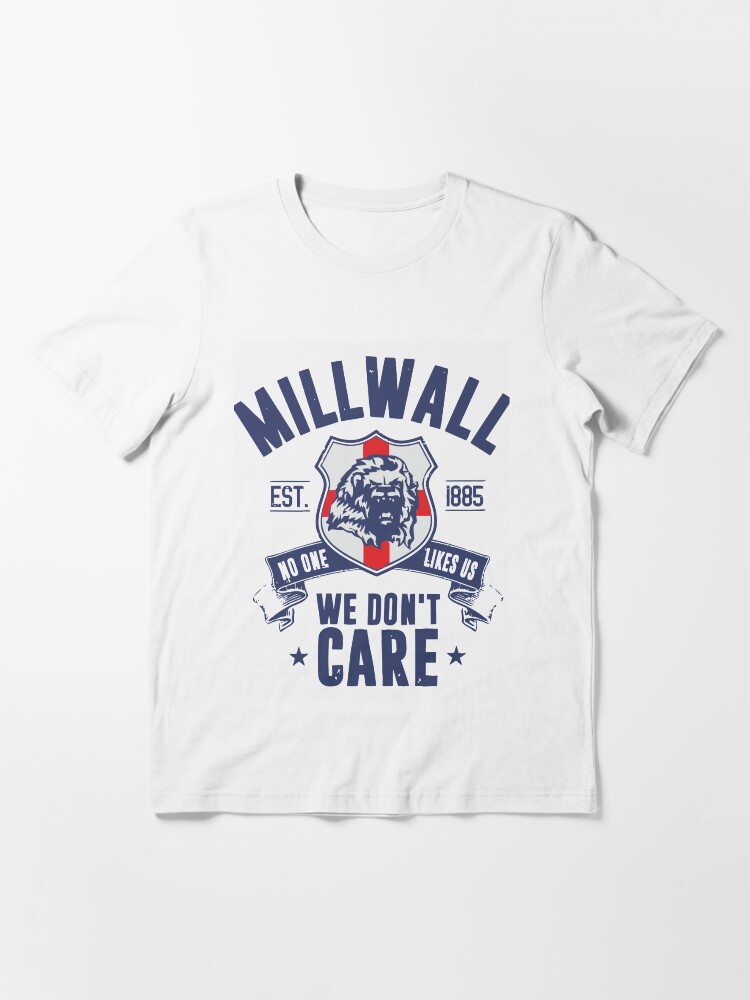 "Millwall No One Likes Us" T-shirt for Sale by MSC-Russia | Redbubble ...