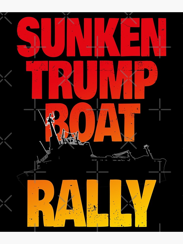 "Sunken Trump Boat Rally (Funny Trending Meme • Viral on Social Media ...