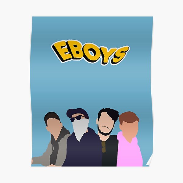 "The Eboys Youtube Minimalist Fan Art" Poster for Sale by Now-Thats ...