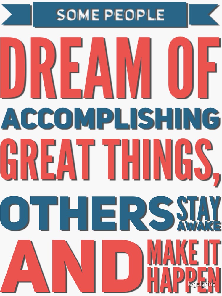 "Legal Grins - some people dream, others stay awake and make it happen ...