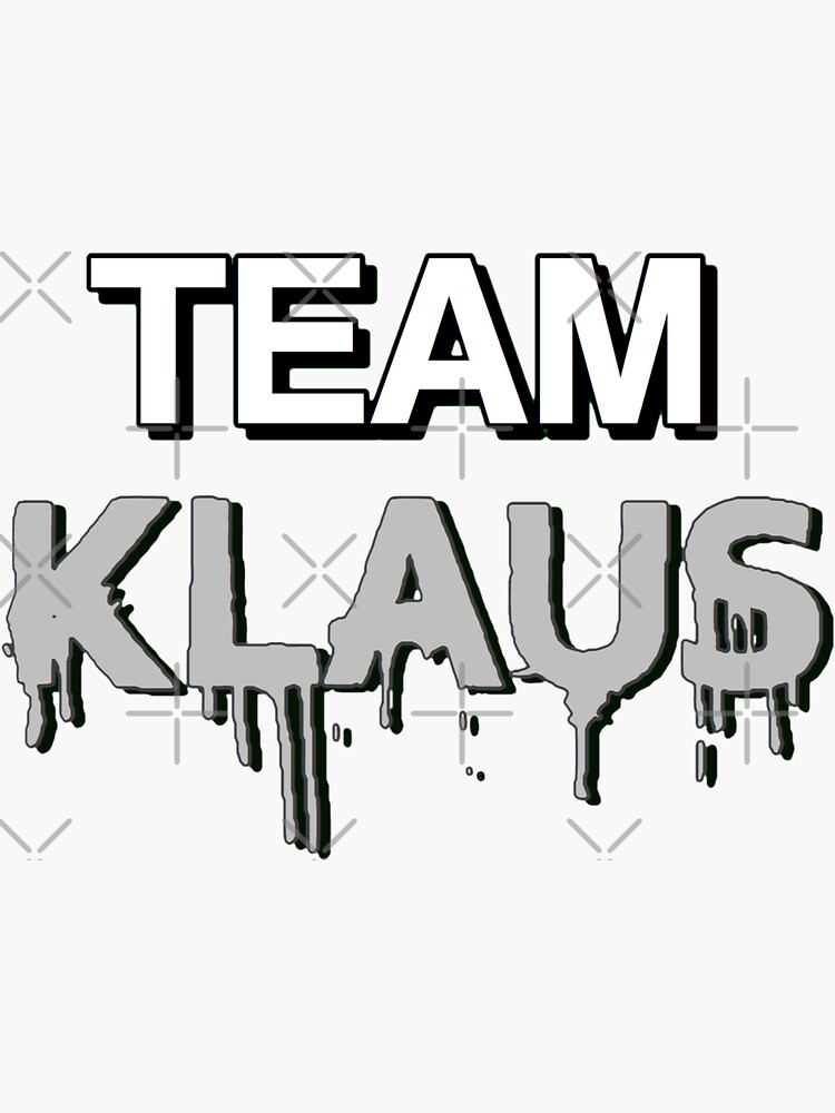 "Team Klaus" Sticker for Sale by derrymerch | Redbubble