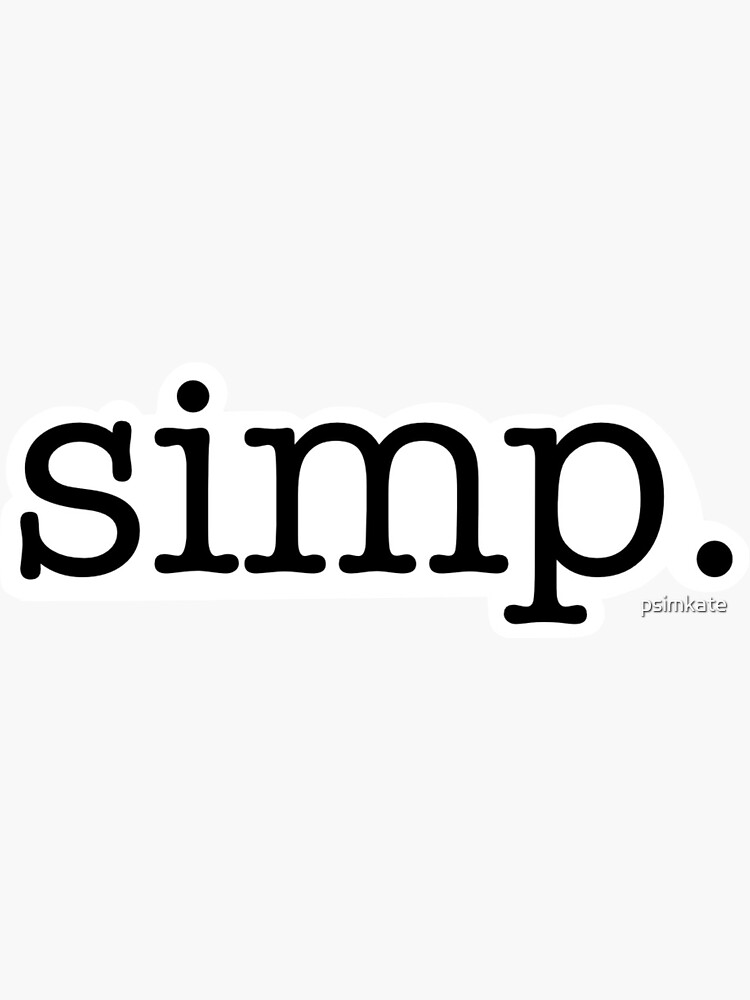 "simp" Sticker for Sale by psimkate | Redbubble