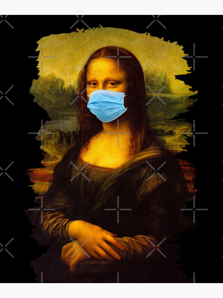 "MONA LISA with face mask by Leonardo da Vinci Fun" Poster for Sale by ...