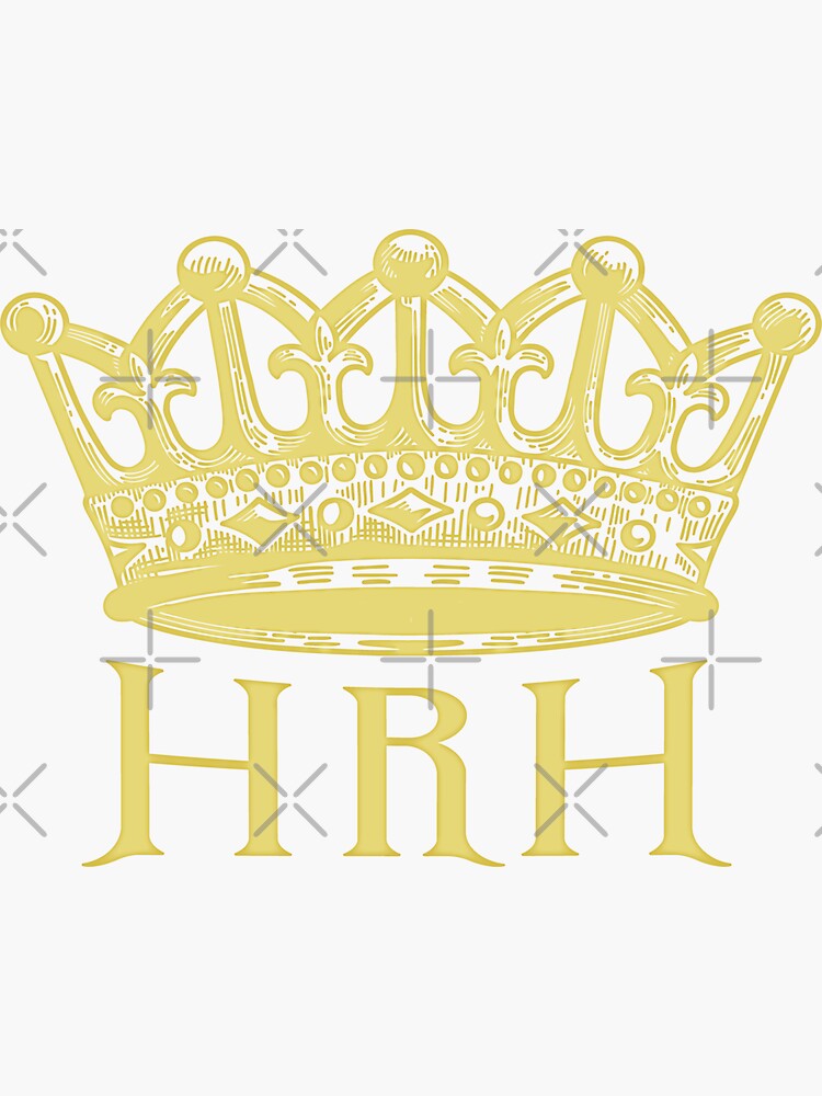 "Crown with HRH (His/Her Royal Highness)" Sticker for Sale by ...