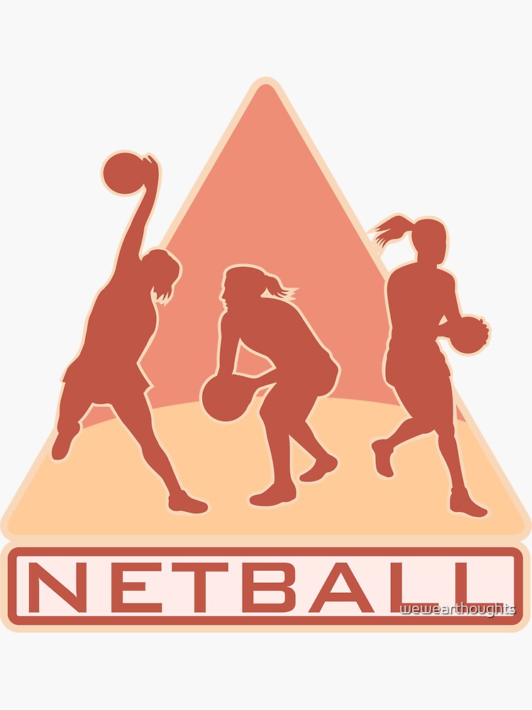"Netball Girls" Sticker for Sale by wewearthoughts | Redbubble