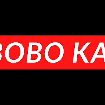 "BOBO KA!" Sticker for Sale by Filmerch | Redbubble