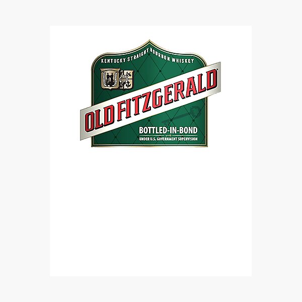 "Old Fitzgerald Label - Kentucky Straight Bourbon Whiskey Shirts ...