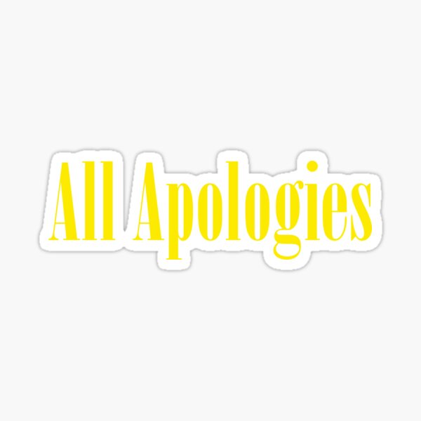 "All Apologies" Sticker for Sale by DonatasSab | Redbubble