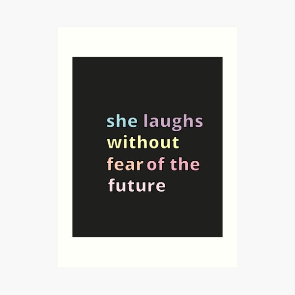 "She laughs without fear of the future christian verse" Art Print for ...