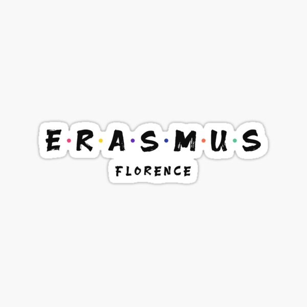 "Erasmus Florence" Sticker for Sale by Freddy270291 | Redbubble