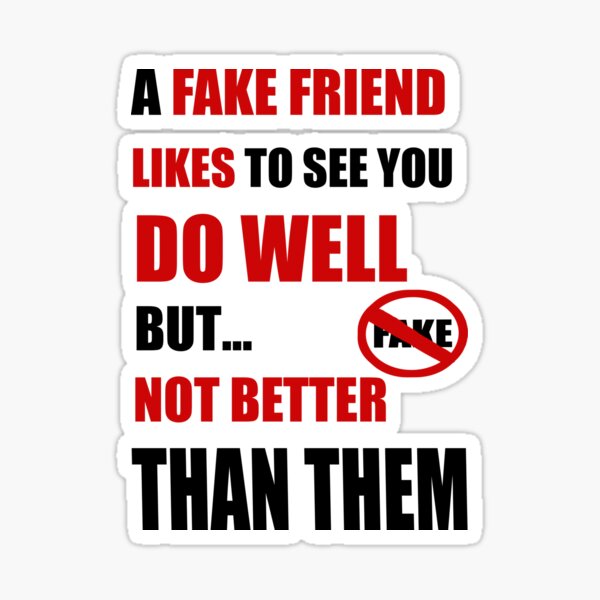 "No More Fake Friends" Sticker for Sale by Fashimation20 | Redbubble