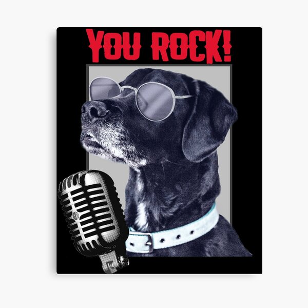 "You rock! Cool Animal Design with a Dog with Glasses" Canvas Print for ...