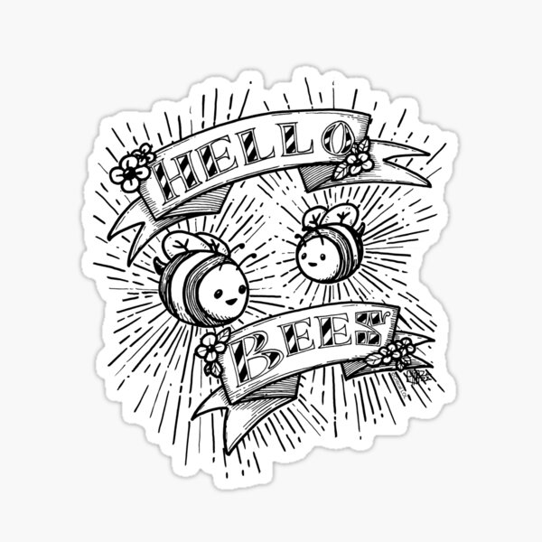 "Hello Bees! Black Outline" Sticker for Sale by CriticalLOL | Redbubble