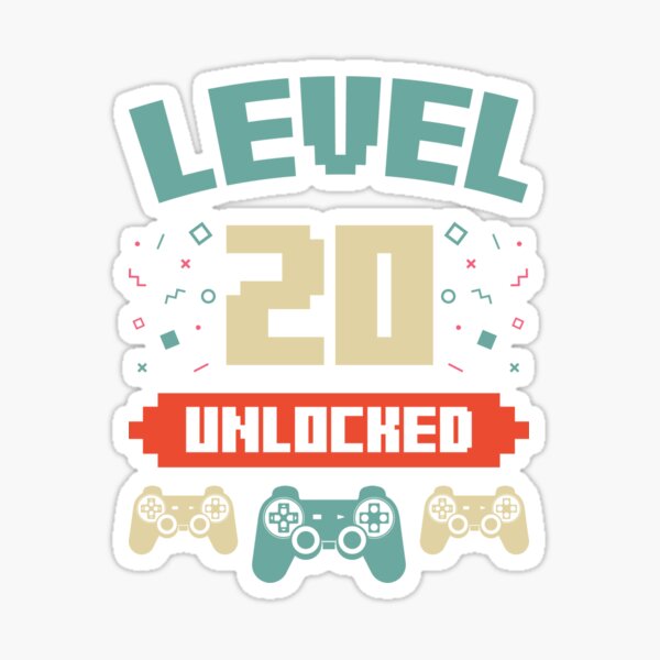 "Level 20 Unlocked 20th Birthday Present" Sticker for Sale by ...
