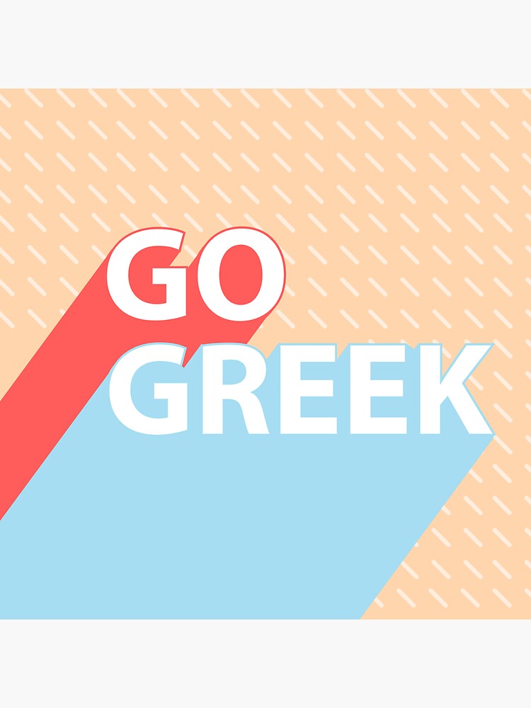 "Go Greek!" Sticker for Sale by pink2882 | Redbubble