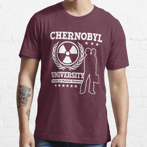 "Chernobyl University T-Shirts and Hoodies" T-shirt for Sale by ...