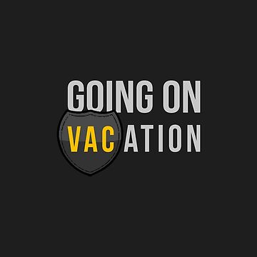 "Going on VACation" Essential T-Shirt for Sale by SpaceLake | Redbubble