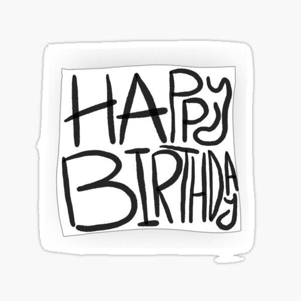"Happy Birthday Sign" Sticker for Sale by ZoDesigns | Redbubble
