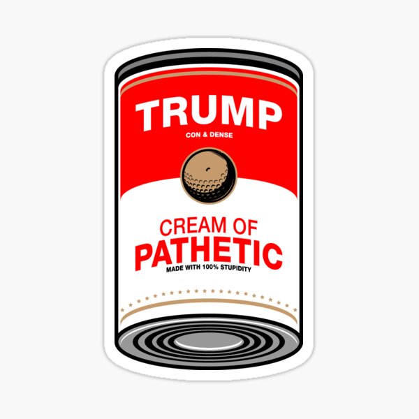"Trump Soup" Sticker for Sale by DrippyTeez | Redbubble
