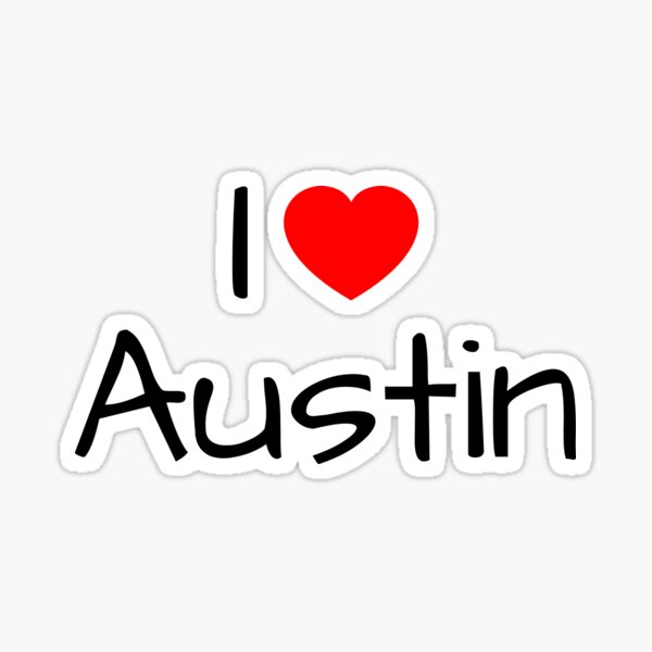 "I love Austin " Sticker by halmarho | Redbubble