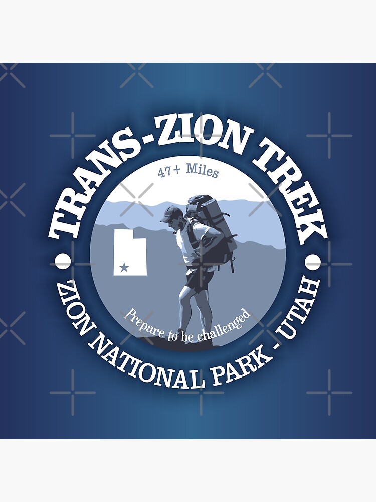 "Trans Zion Trek (BG)" Poster by curranmorgan | Redbubble