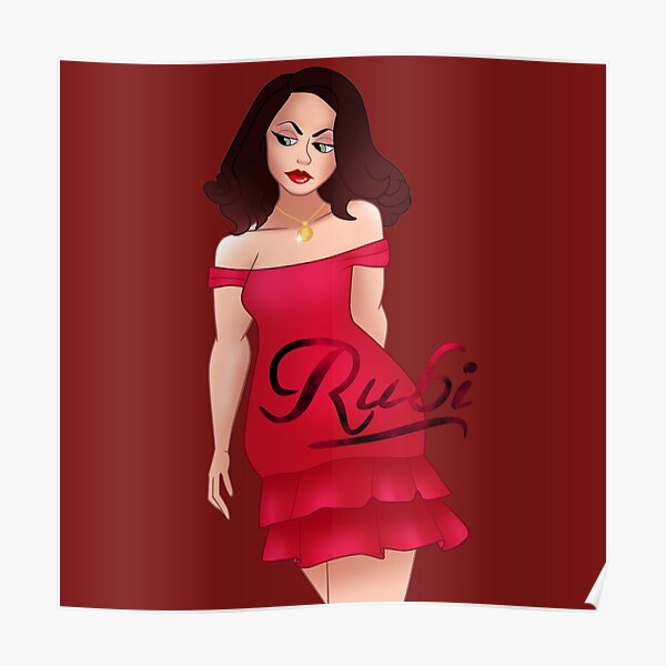 "Rubi Telenovela" Poster by OvercookedArt | Redbubble