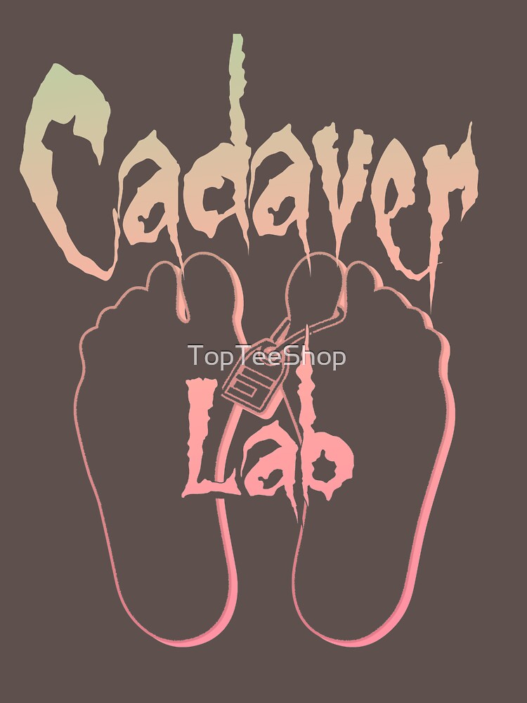 "Funny Cadaver Lab Coroner Dead Coffin Corpse Morgue Scary Halloween" T ...