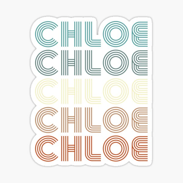 Chloe Name Tag Stickers | Redbubble
