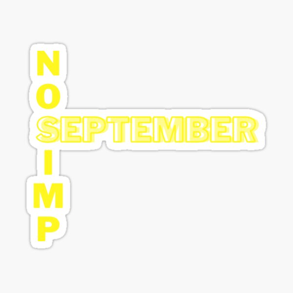 "NO SIMP SEPTEMBER" Sticker by JOGIIBAABA | Redbubble