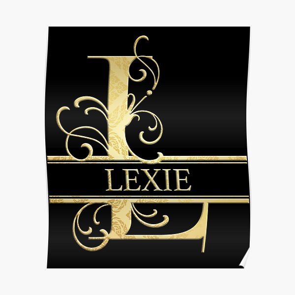Lexie Posters | Redbubble