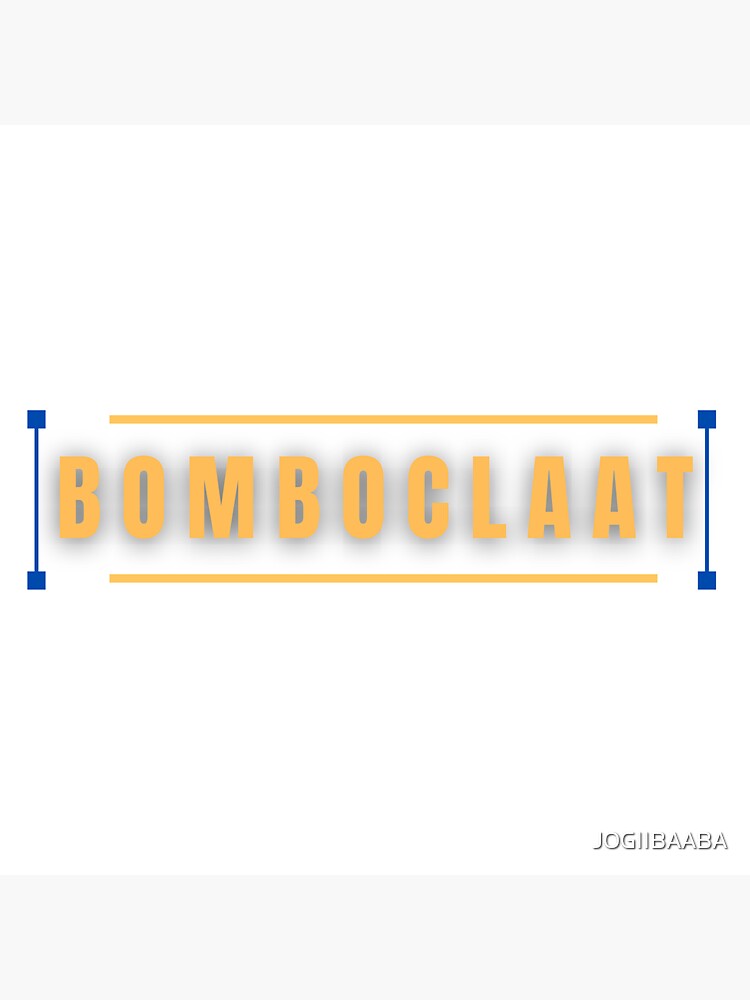"BOMBOCLAAT" Sticker for Sale by JOGIIBAABA | Redbubble