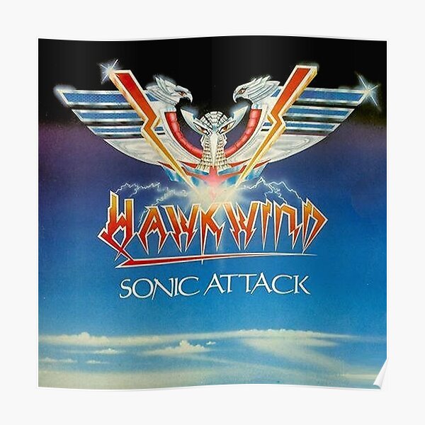 "Hawkwind - Sonic Attack" Poster for Sale by lithoman2 | Redbubble