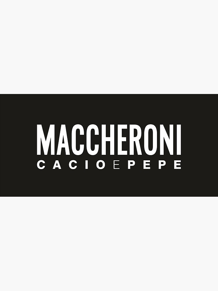"MACCHERONI CACIO E PEPE - taste for fashion" Poster for Sale by ...