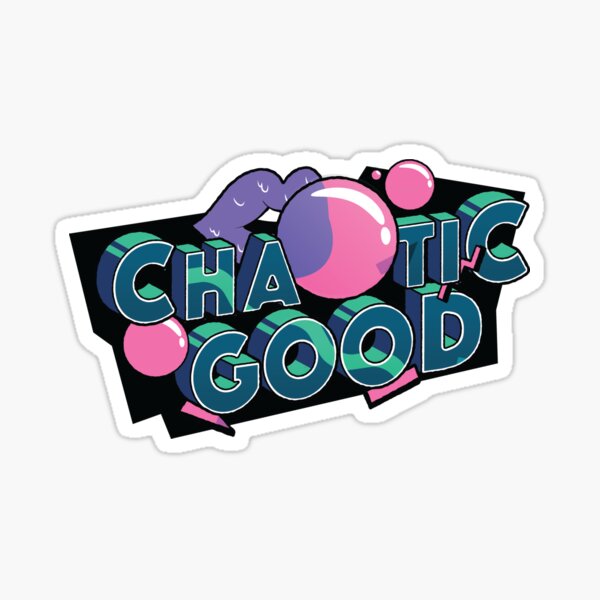 "Chaotic Good" Sticker for Sale by andreasneddon | Redbubble