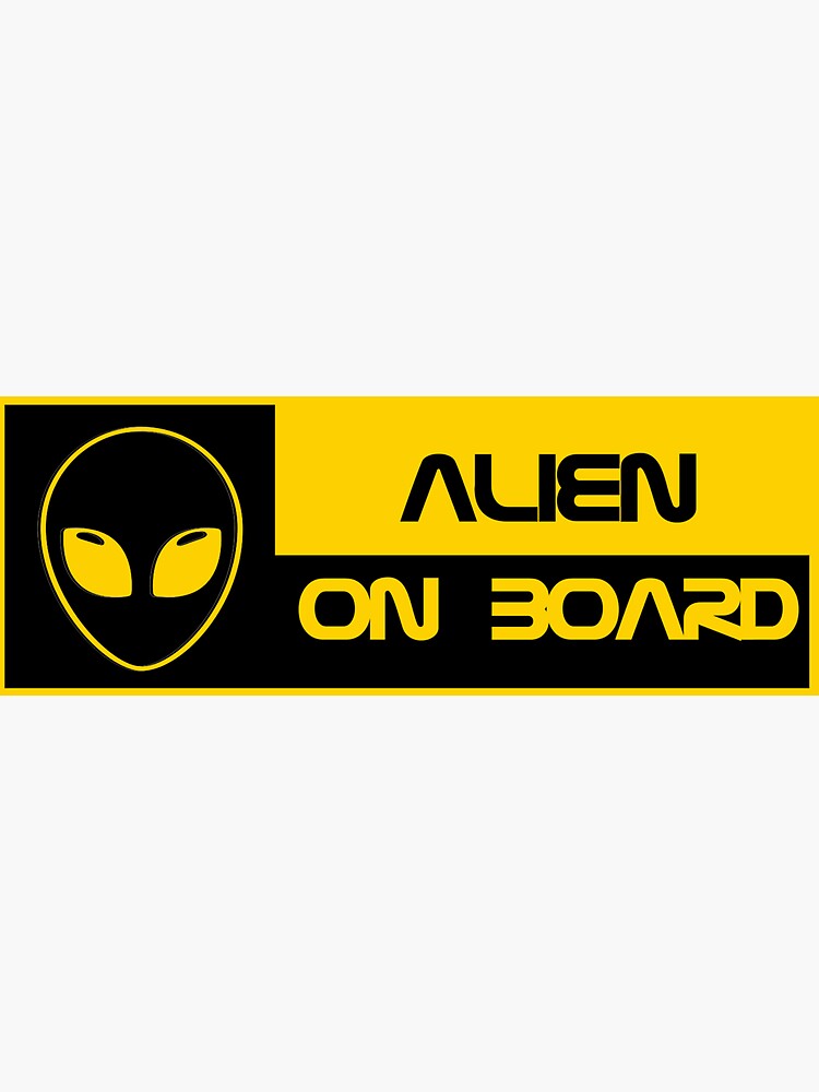 "Alien on board" Sticker for Sale by DUHALT | Redbubble
