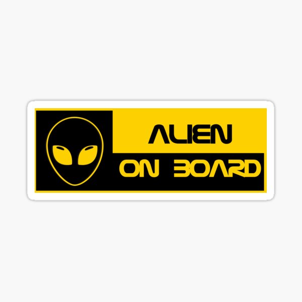 "Alien on board" Sticker for Sale by DUHALT | Redbubble