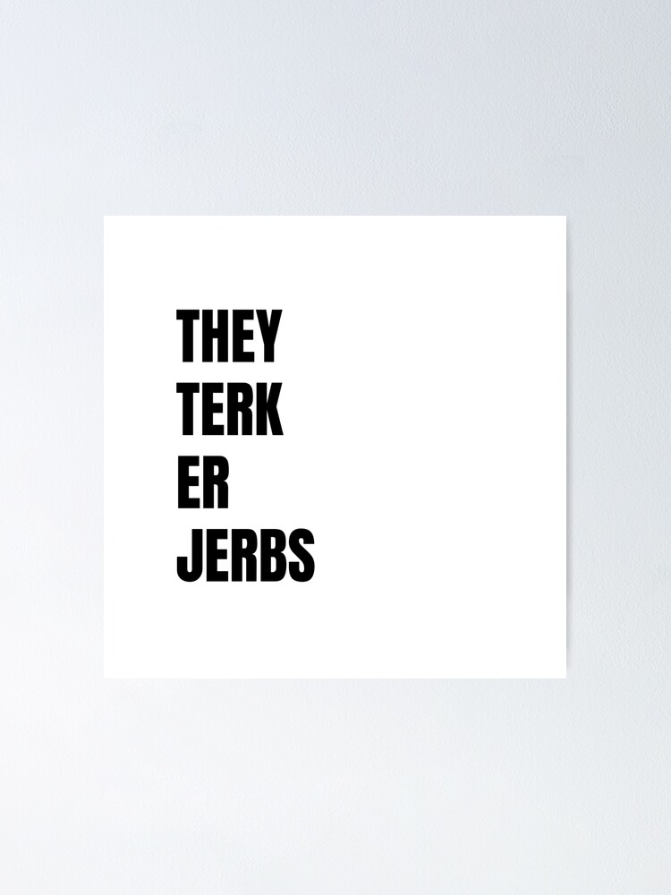 "South Park - Darryl Weathers: They terk er jerbs" Poster by swiftyrap ...