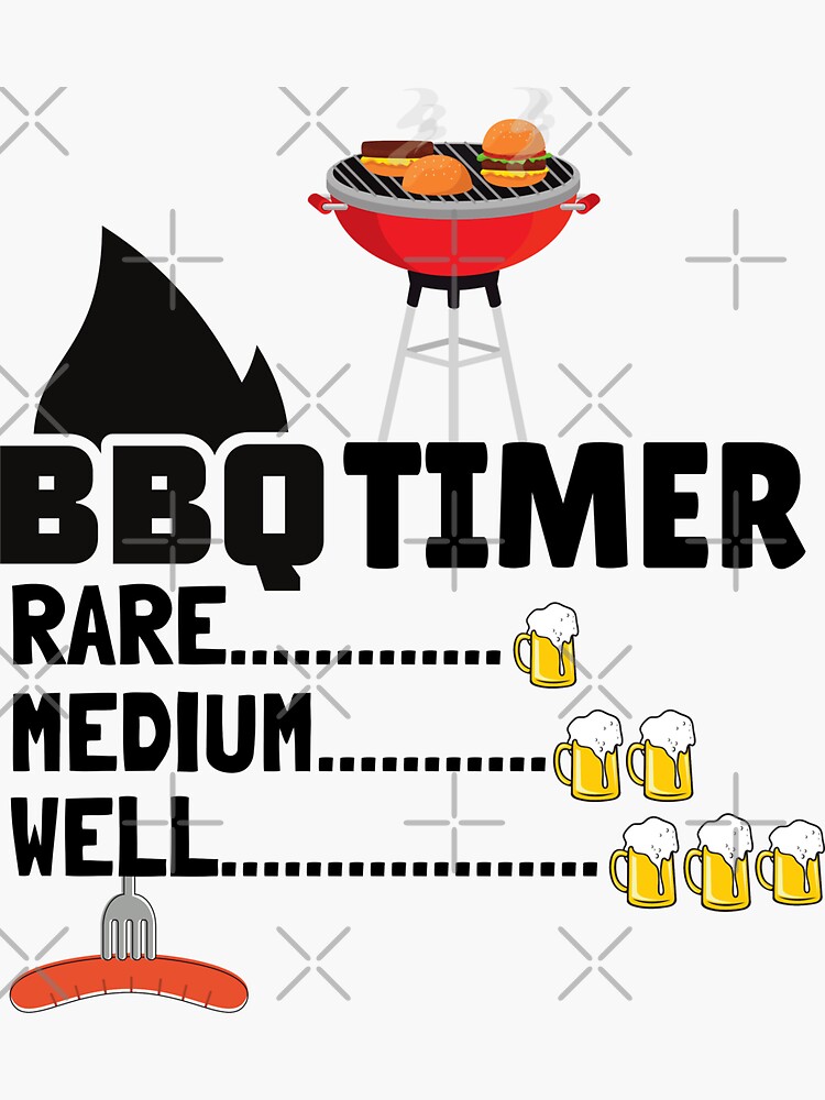 "Bbq timer, rare, medium and well" Sticker for Sale by AhmedFemo ...