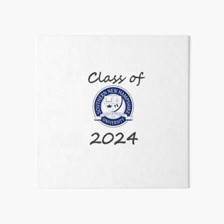 "SNHU Class of 2024" Art Board Print by JsFunDesigns | Redbubble