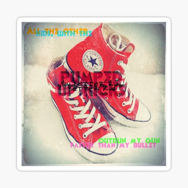 "Pumped Up Kicks" Sticker for Sale by glowstyx | Redbubble