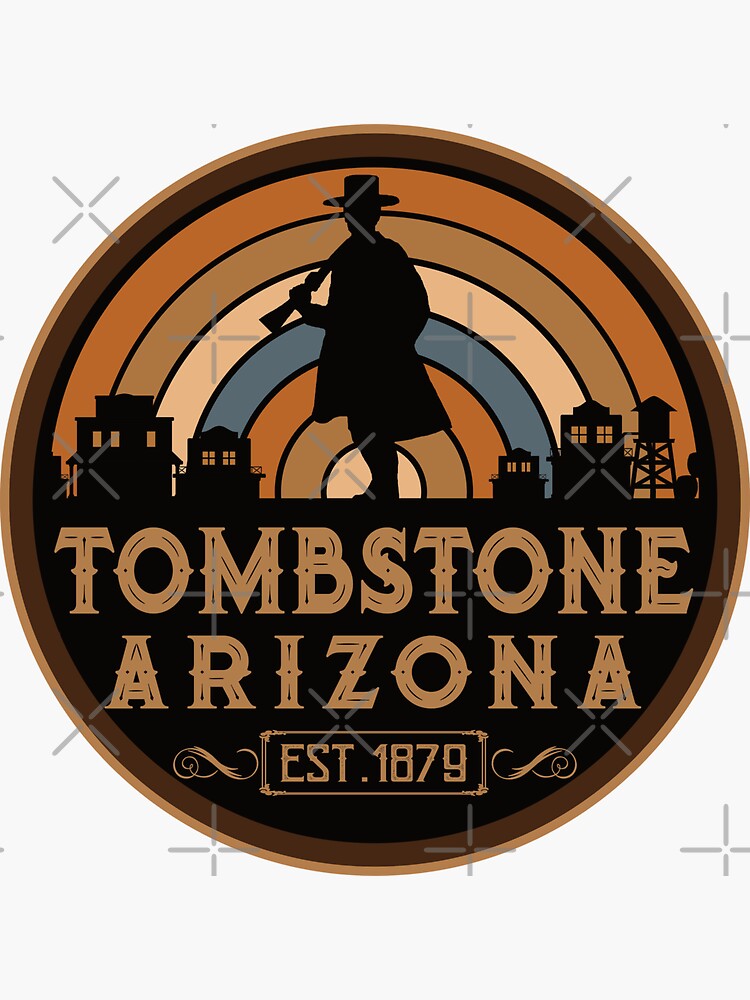"Tombstone, Arizona Retro Wild West" Sticker by NoBonesLife | Redbubble