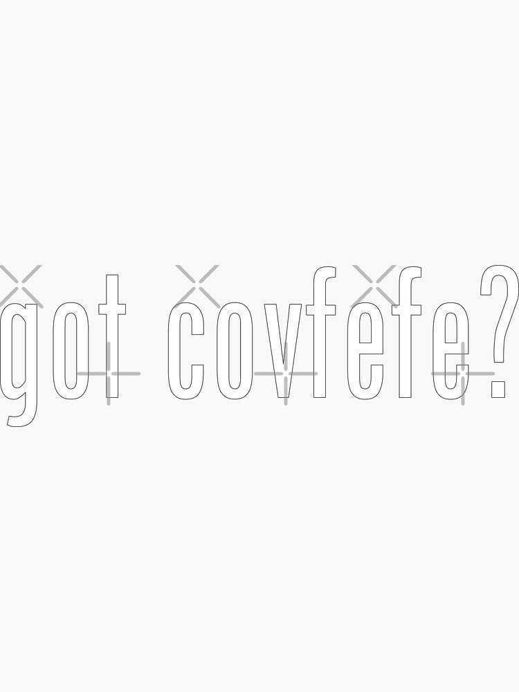 "Covfefe Coffee, Donald Trump, Covfefe" Sticker for Sale by cubensins ...