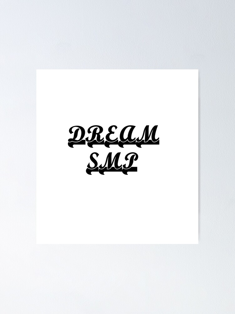 "Dream smp server " Poster by Amamnu123 | Redbubble