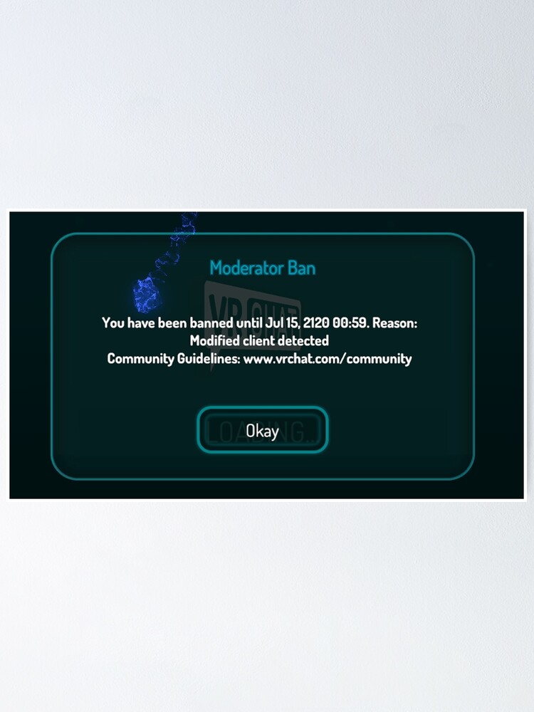 "banned vrchat" Poster for Sale by pikmin2010 | Redbubble