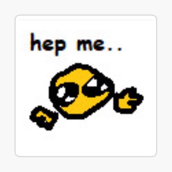 "hep me meme" Sticker for Sale by emmadelehant | Redbubble