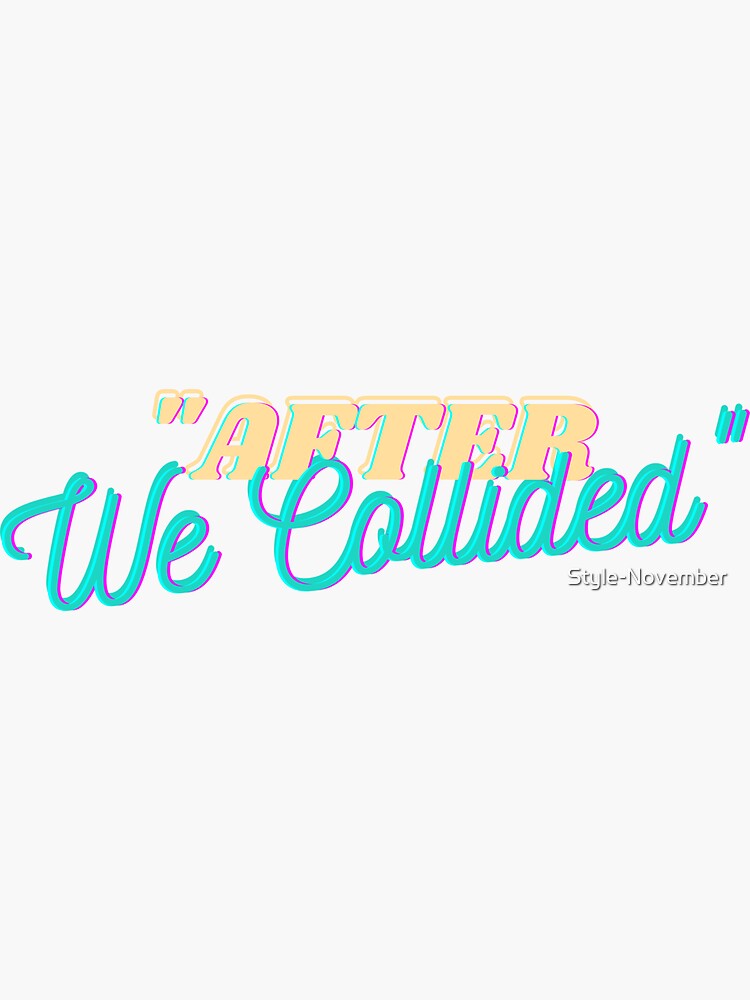 "After Collided Retro" Sticker for Sale by Style-November | Redbubble
